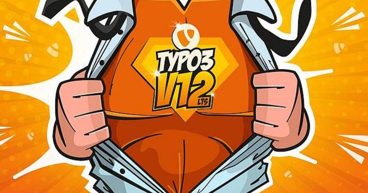 TYPO3 v12 LTS - Der Tag ist gerettet!